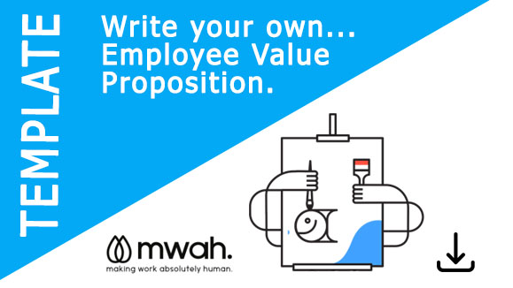 Employee Value Proposition Template - mwah. How to write an EVP